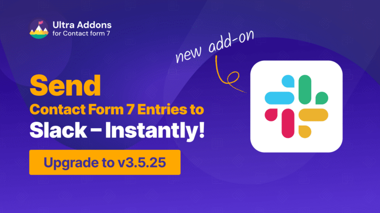 Slack Integration with Contact Form 7: Streamline Your Team’s Workflow - Ultra Addons for ...